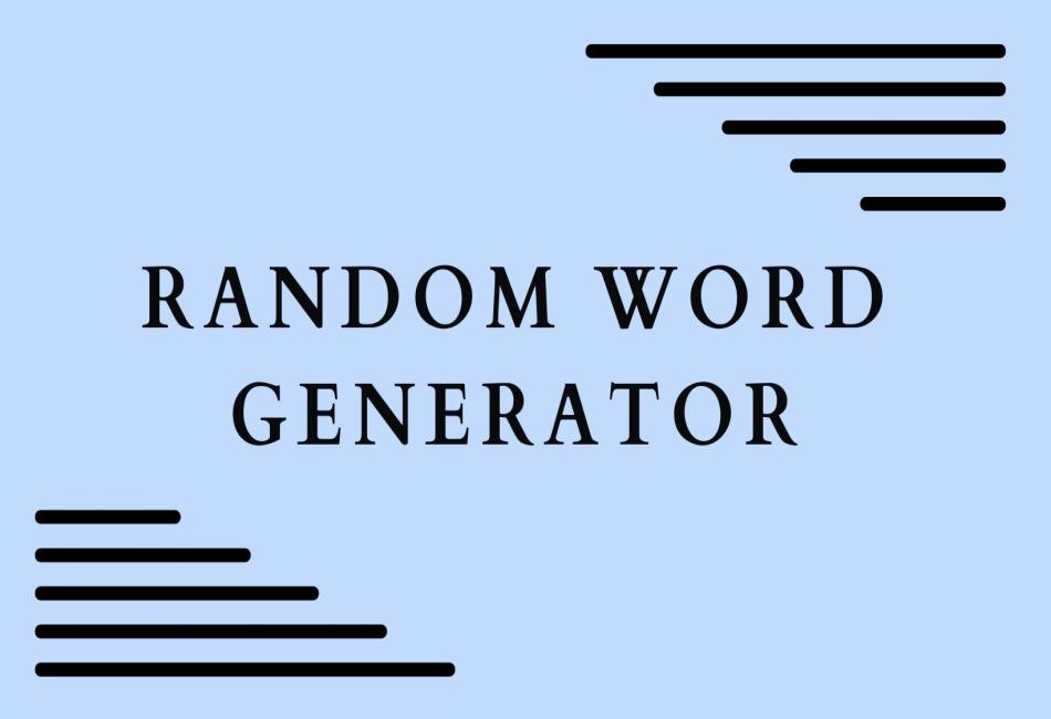 Unlocking Creativity and Fun with a Random Word Generator: Uses, Benefits, and Best Practices